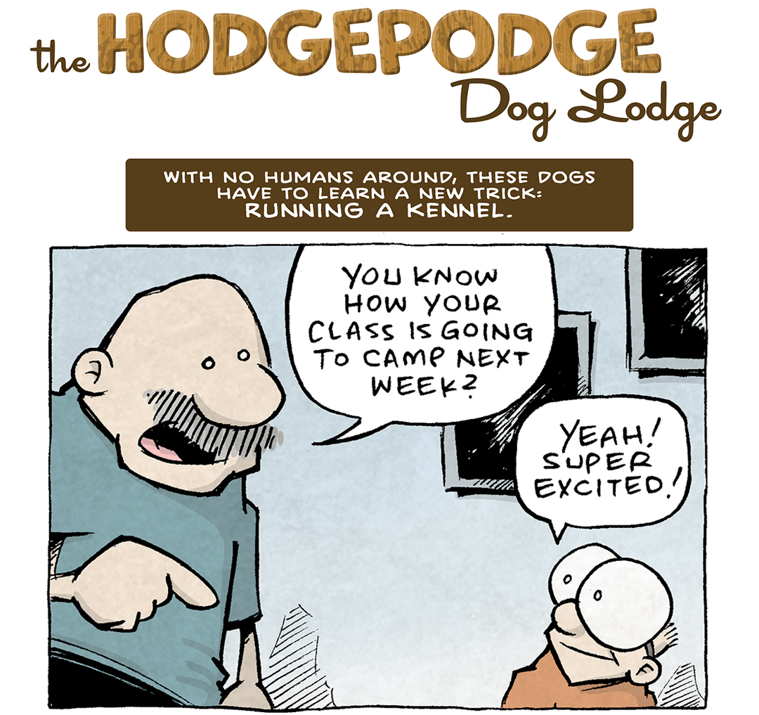 The Hodgepodge Dog Lodge - Sheldon® Comic Strip