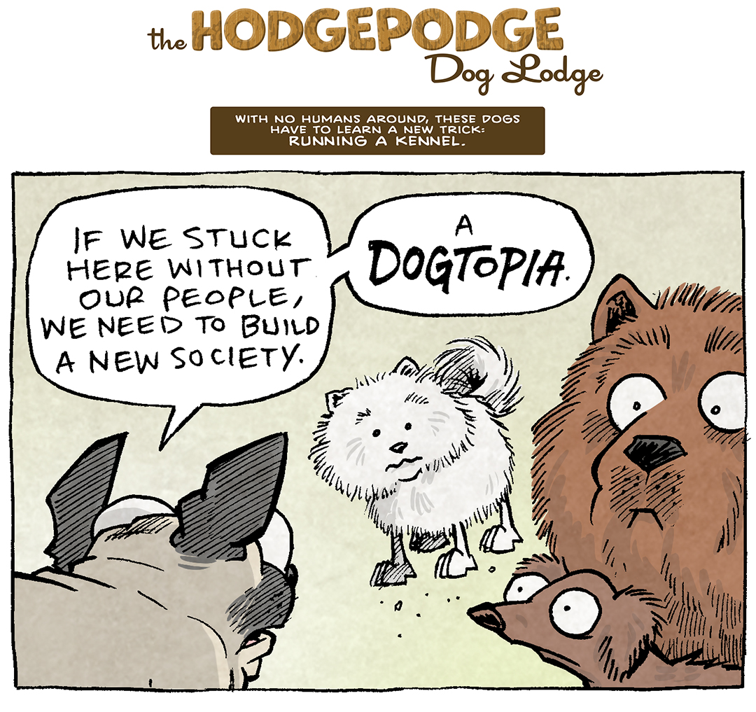 The Hodgepodge Dog Lodge 7 - Sheldon® Comic Strip