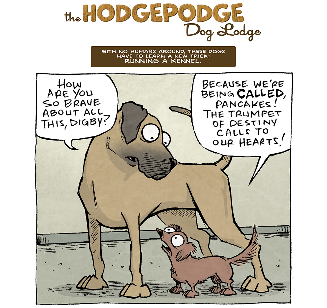 The Hodgepodge Dog Lodge 9 - Sheldon® Comic Strip