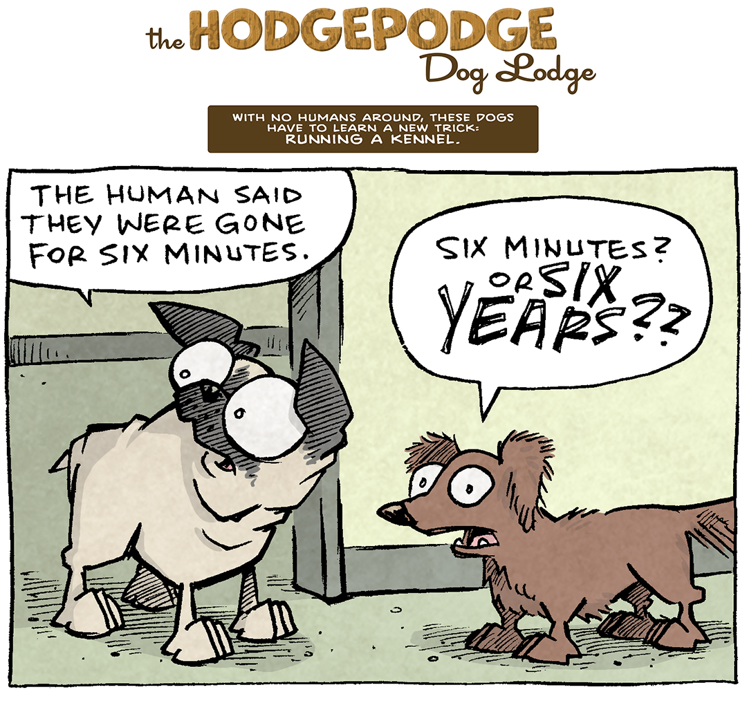 The Hodgepodge Dog Lodge 15 - Sheldon® Comic Strip