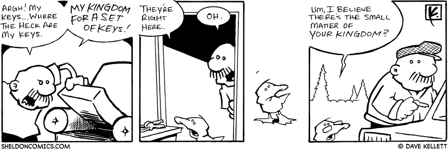 My Kingdom for a Set of Keys! - Sheldon® Comic Strip