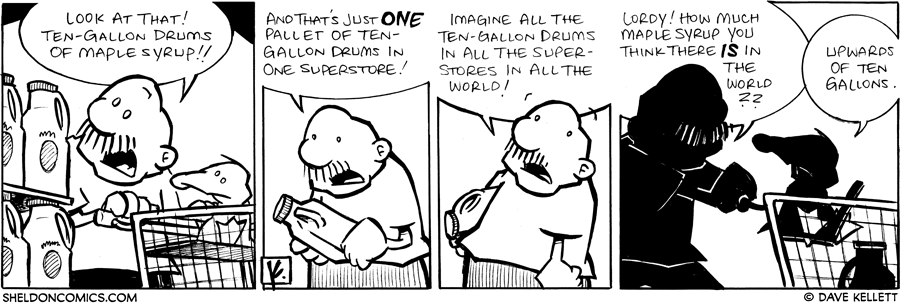 Gramp shops for maple syrup and... - Sheldon® Comic Strip