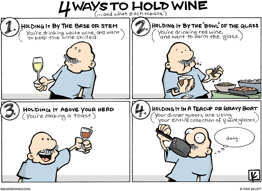 What are four ways to hold wine? - Sheldon® Comic Strip