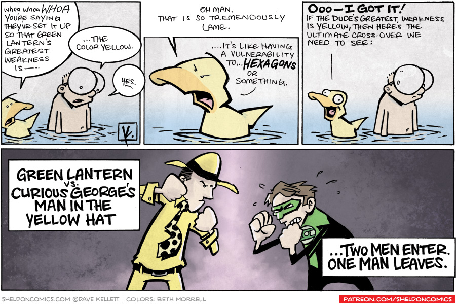 So you're saying that Green Lantern's greatest weakness is... - Sheldon ...