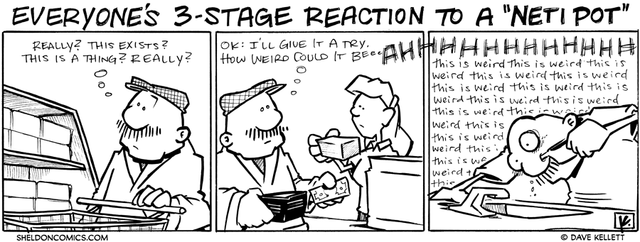 How does Gramp react to a "Neti Pot?" - Sheldon® Comic Strip