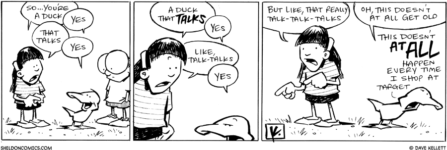 So... you're a duck that... - Sheldon® Comic Strip