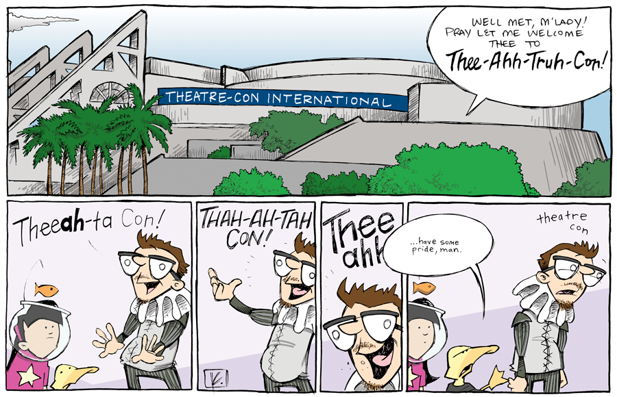 Theatre-Con, part 5 - Sheldon® Comic Strip