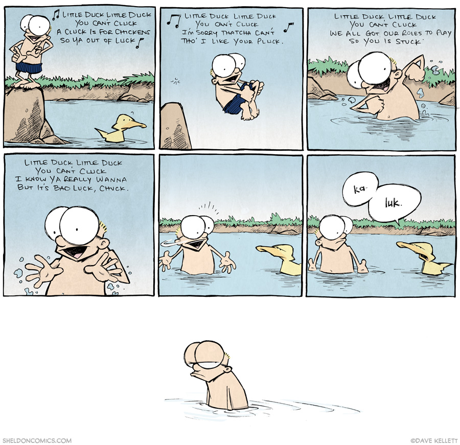Little Duck, Little Duck, You Can't Cluck - Sheldon® Comic Strip