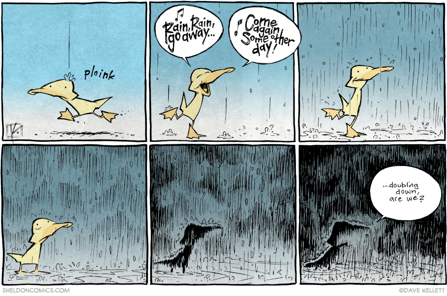 Rain, Rain Go Away - Sheldon® Comic Strip